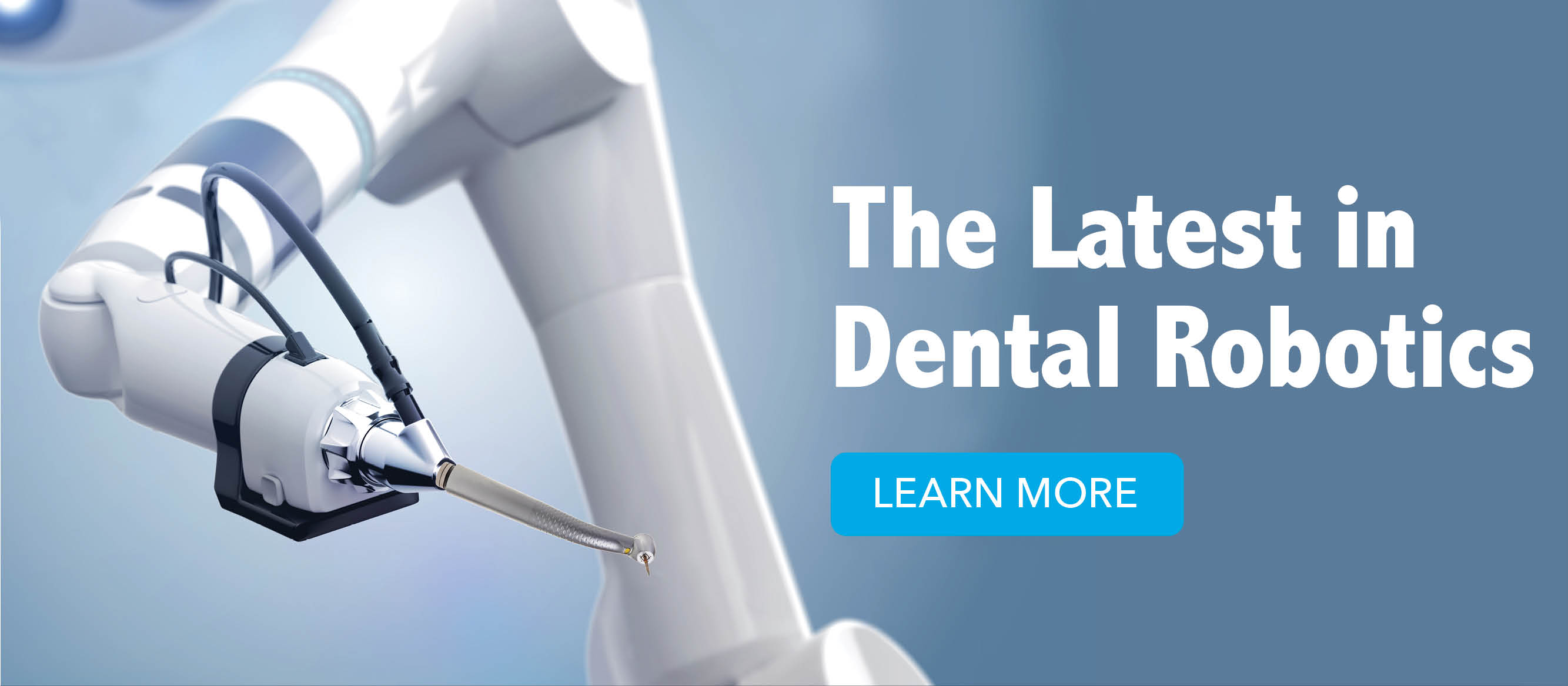 The Latest In Dental Robotics